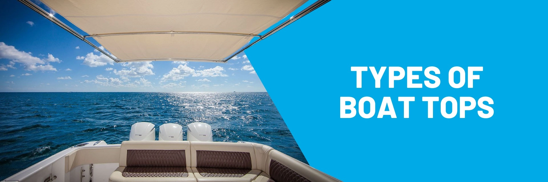 Your Guide to: Types of Boat Tops | Lippert
