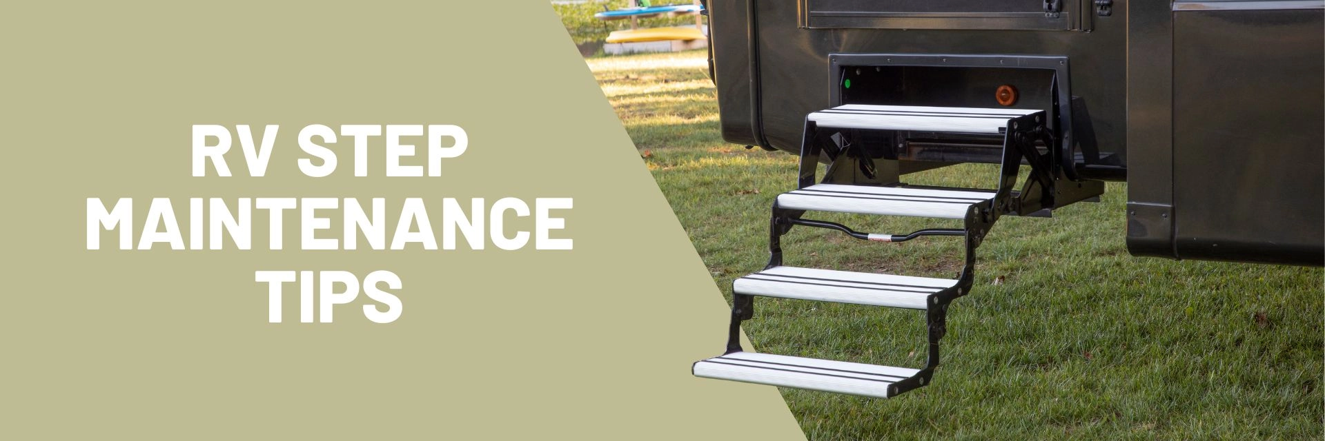 RV Step Maintenance Tips | Lippert