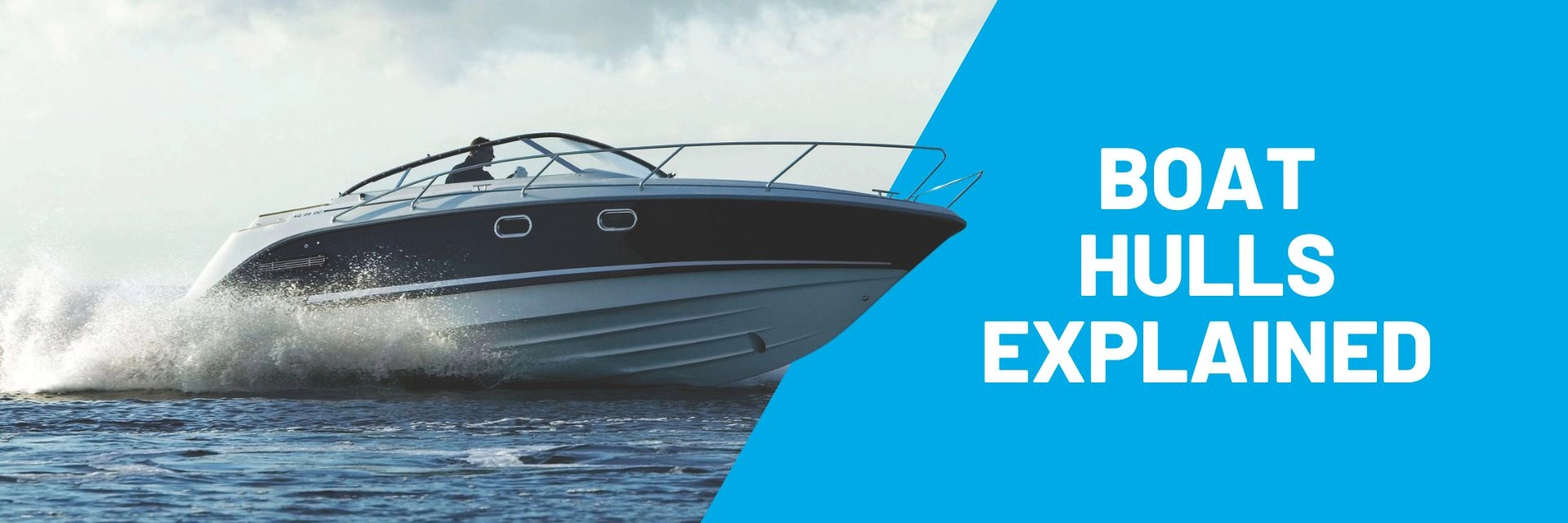 Types of Boat Hulls: The Complete Guide | Lippert