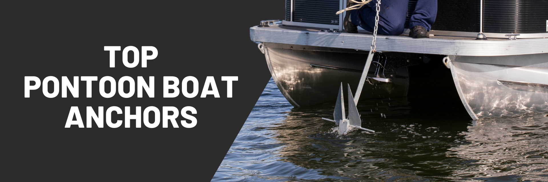 The Best Anchor for Pontoon Boat Owners | Lippert